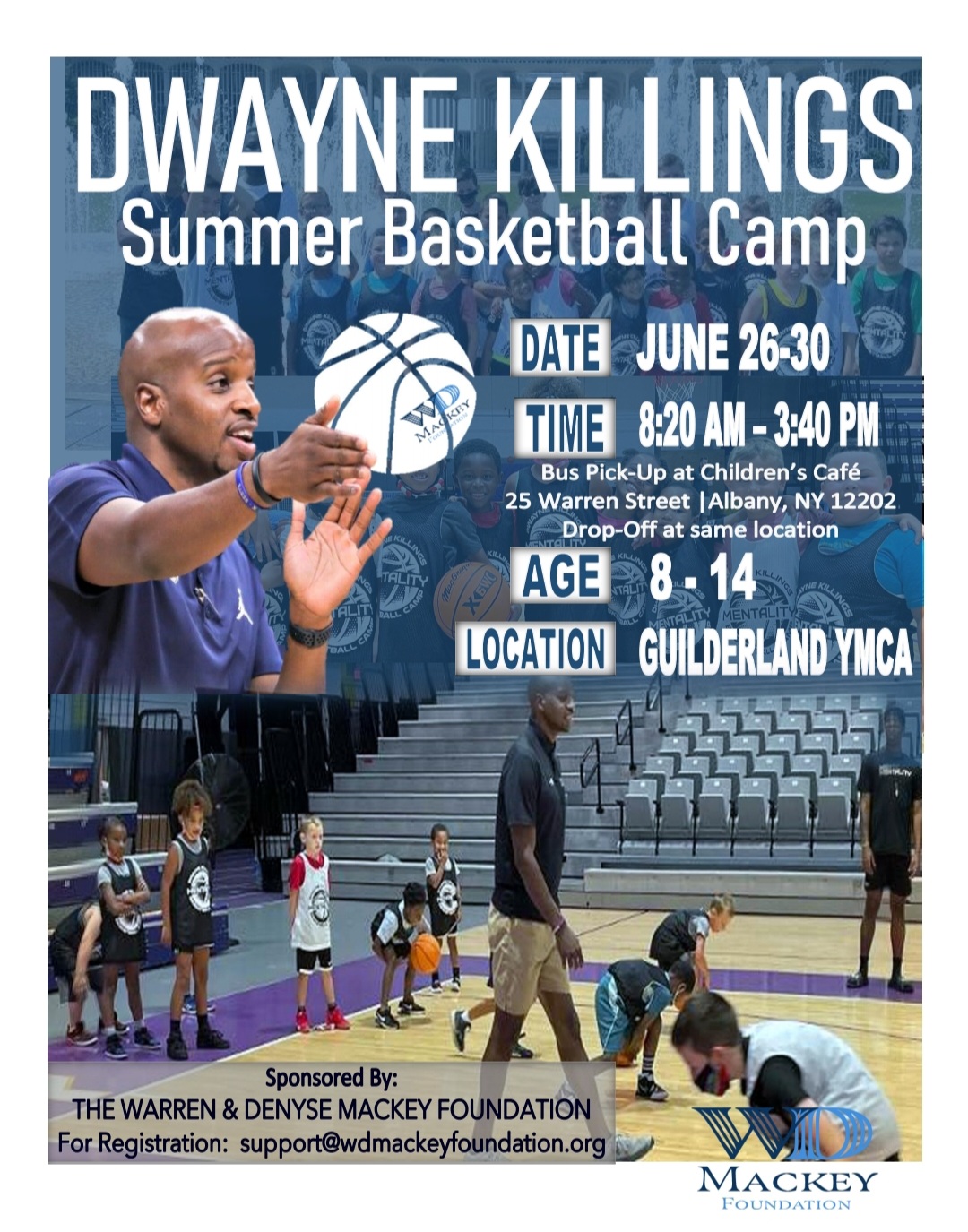 Dwayne Killings Basketball Camp Warren And Denyse Mackey Foundation Dwayne Killings Basketball Camp Warren And Denyse Mackey Foundation